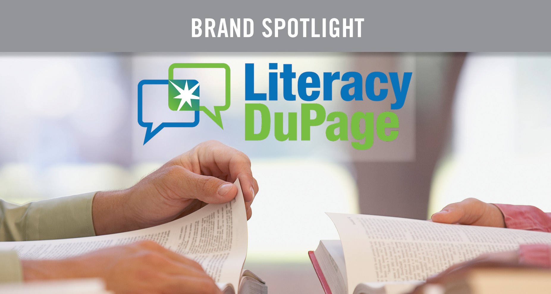 BRAND SPOTLIGHT: LITERACY DUPAGE - Robert Viola Partners