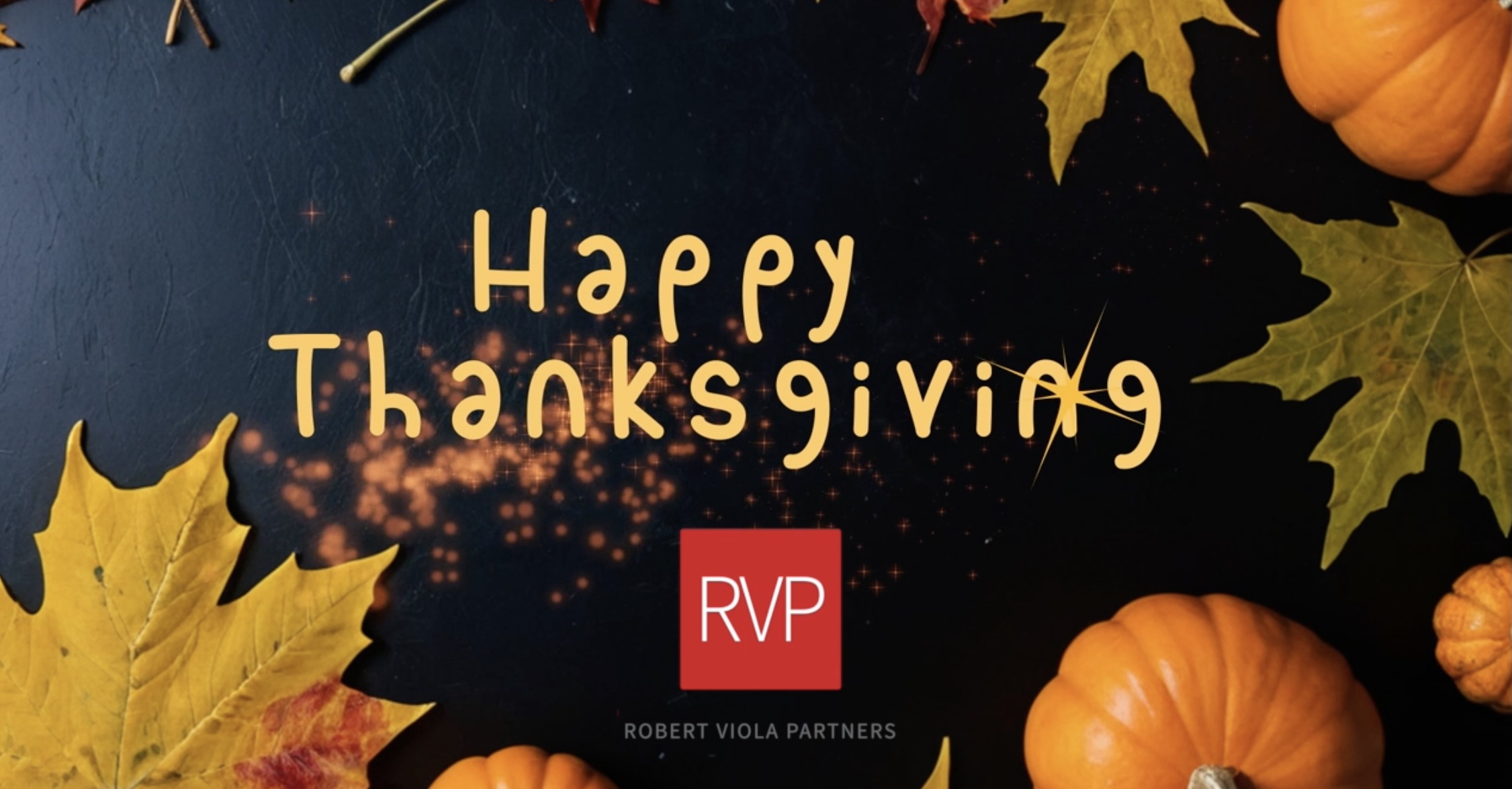 THANKSGIVING 2024 - Robert Viola Partners